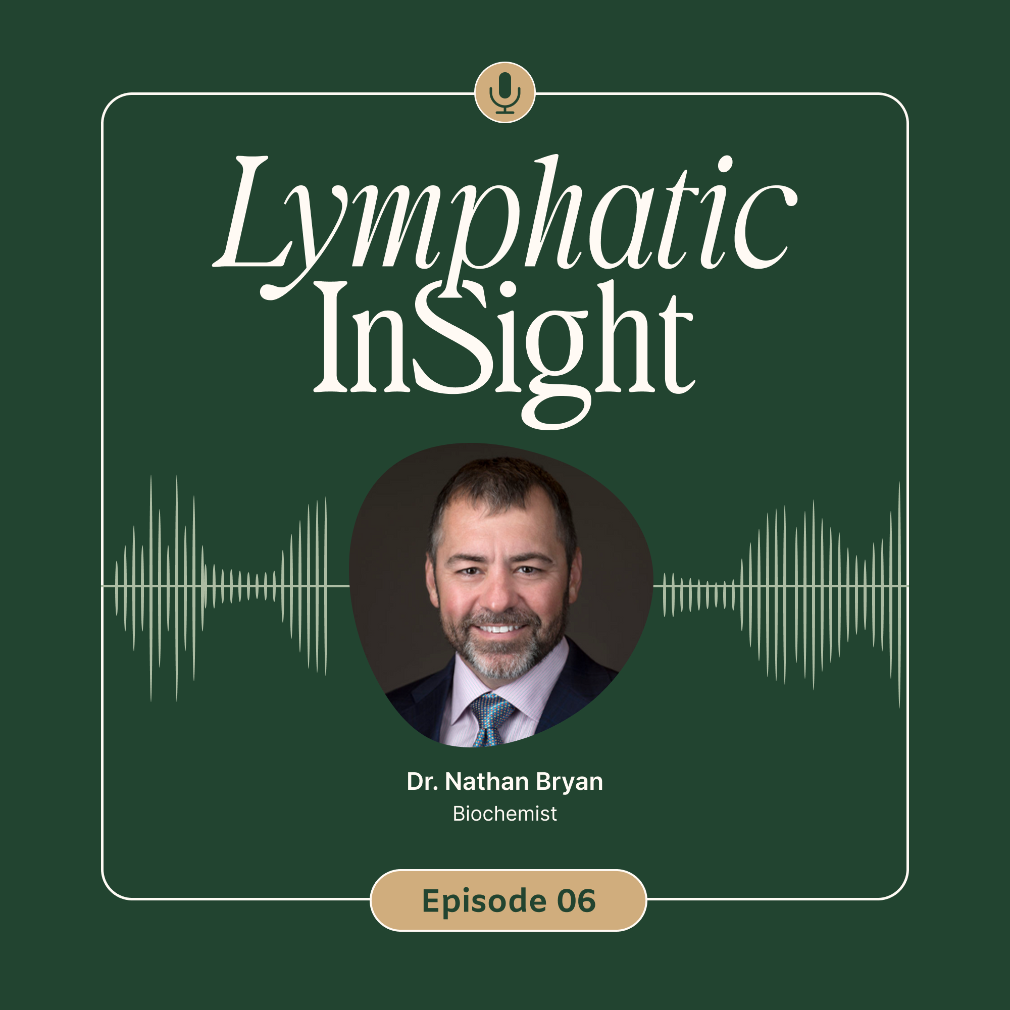 The Power of Nitric Oxide with Dr. Nathan Bryan – Lymph Central